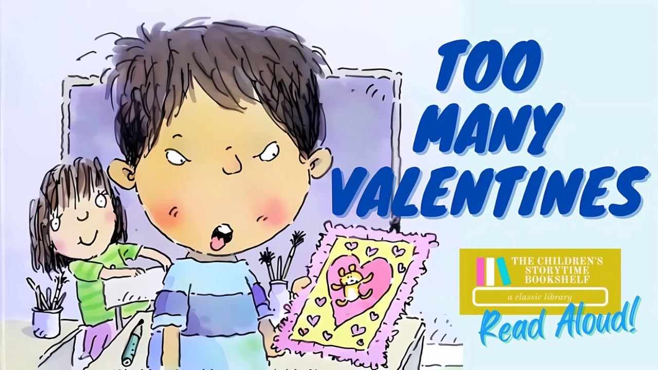 Too Many Valentines - Margaret McNamara - Kids Book Read Aloud for ...