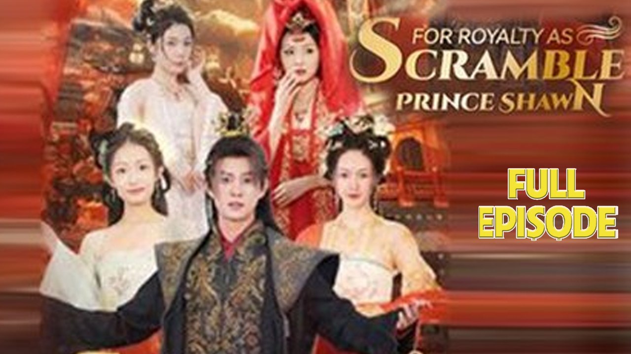 Scramble for Royalty as Prince Shawn Full Movie - Video Dailymotion