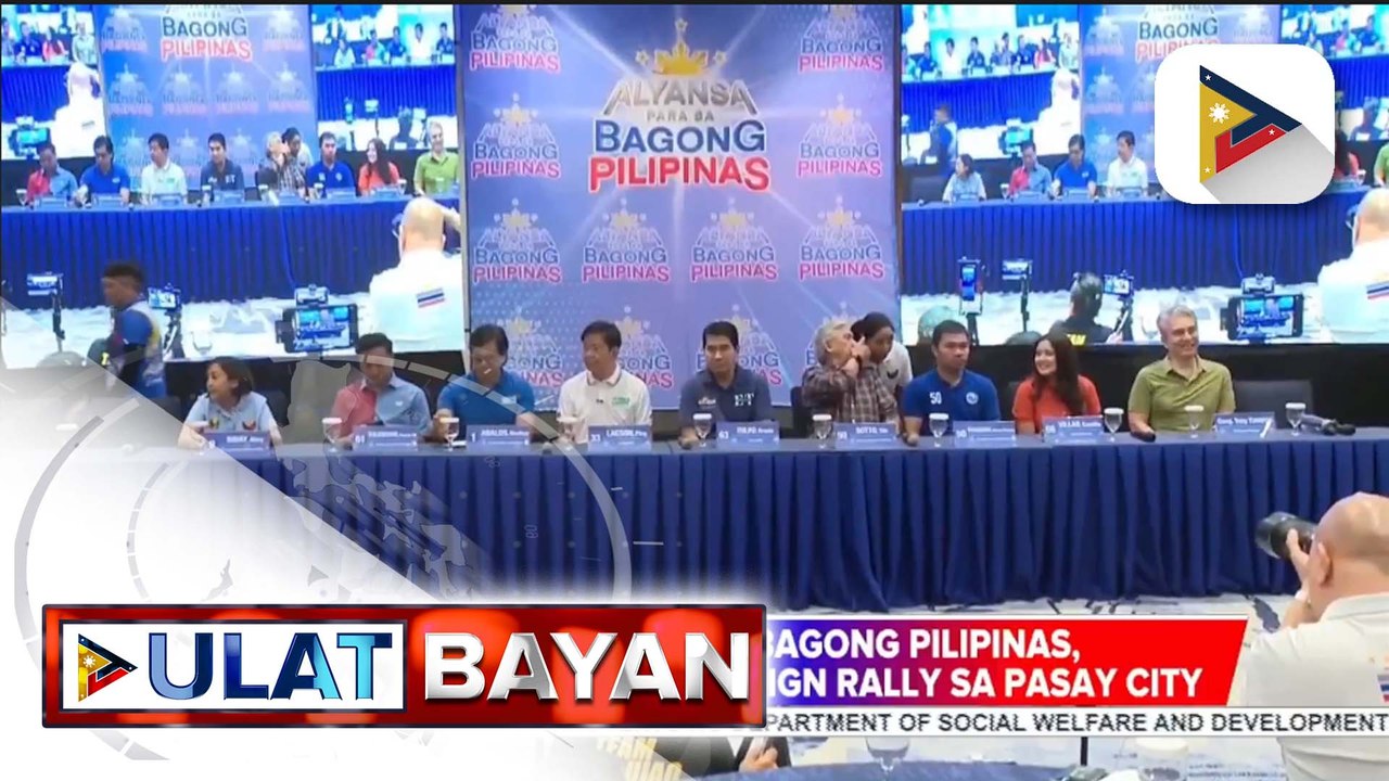 Alyansa para sa Bagong Pilipinas, nagsagawa ng campaign rally sa Pasay ...