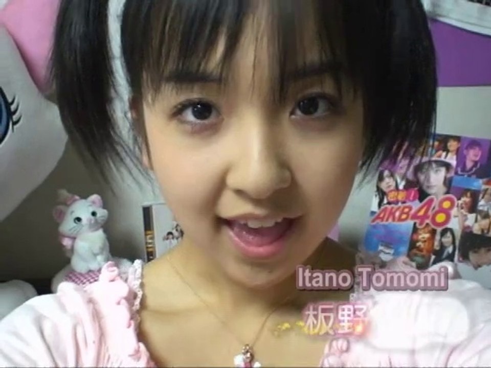 AKB48 / Private Video 「Itano Tomomi」 - Video Dailymotion