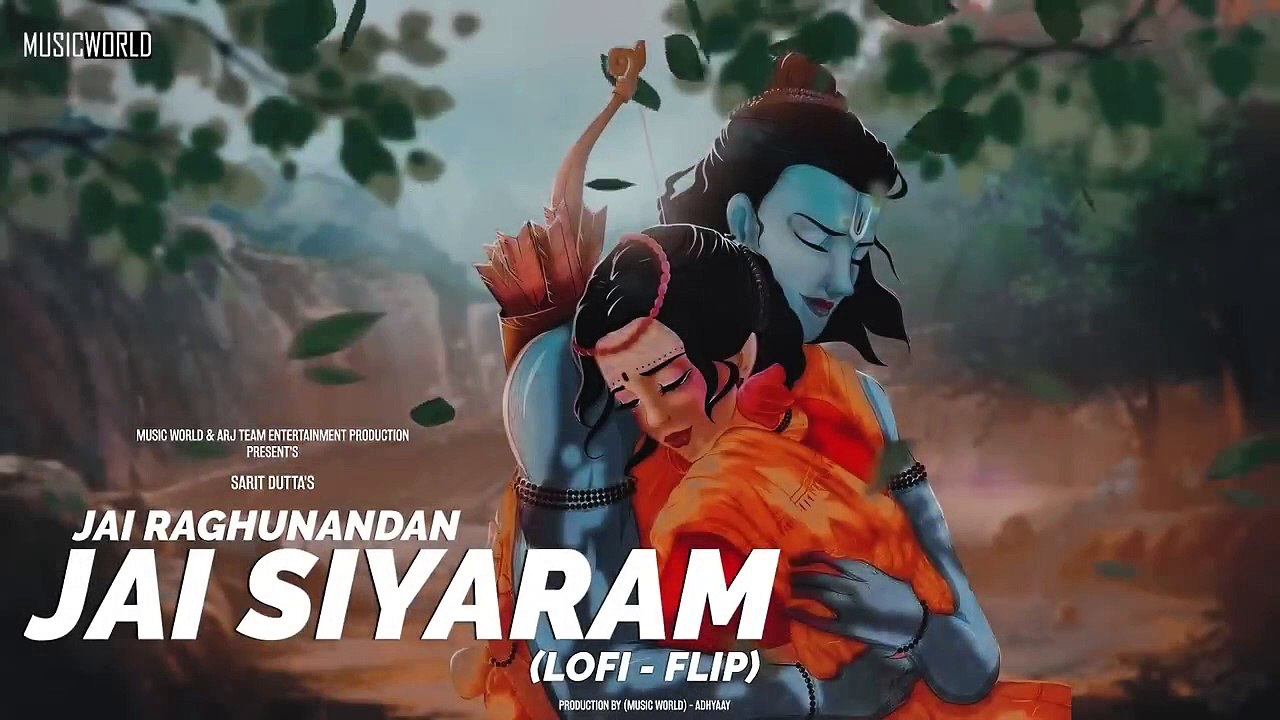 Jai Siyaram - Lofi Version _ Shree Ram New Song 2023 _ Ram Siya Ram _ Jai Raghunandan Jai ...