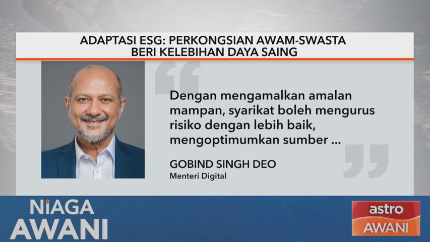 Adaptasi ESG: Perkongsian awam-swasta beri kelebihan daya saing | Astro ...