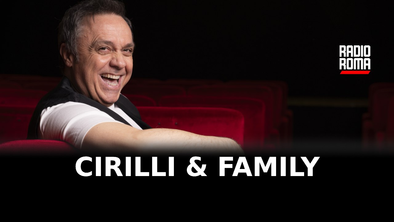 Cirilli & Family, il nuovo comedy show del noto attore e comico ...