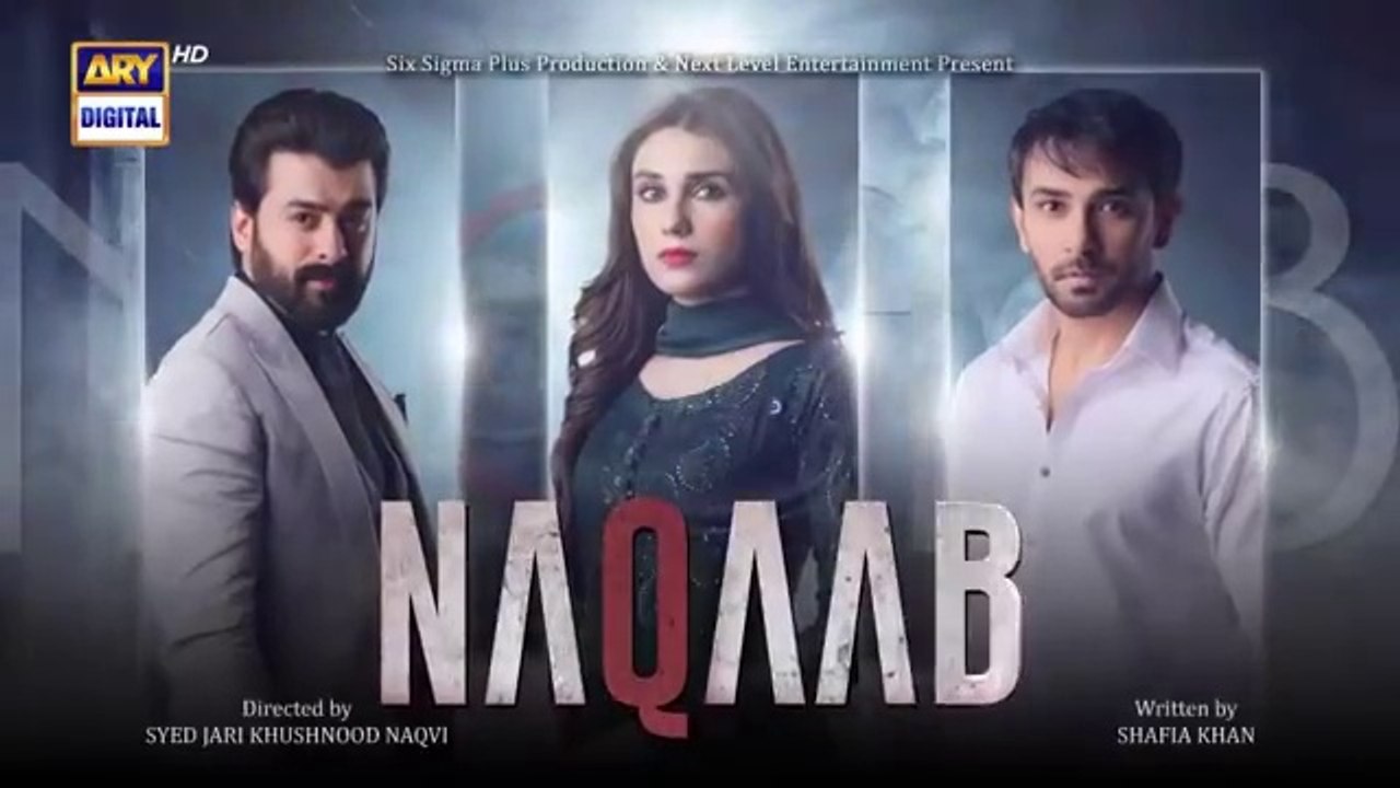 Naqaab Episode 1 | Ali Ansari | Hina Tariq | Humayoun Ashraf | 23 Feb ...