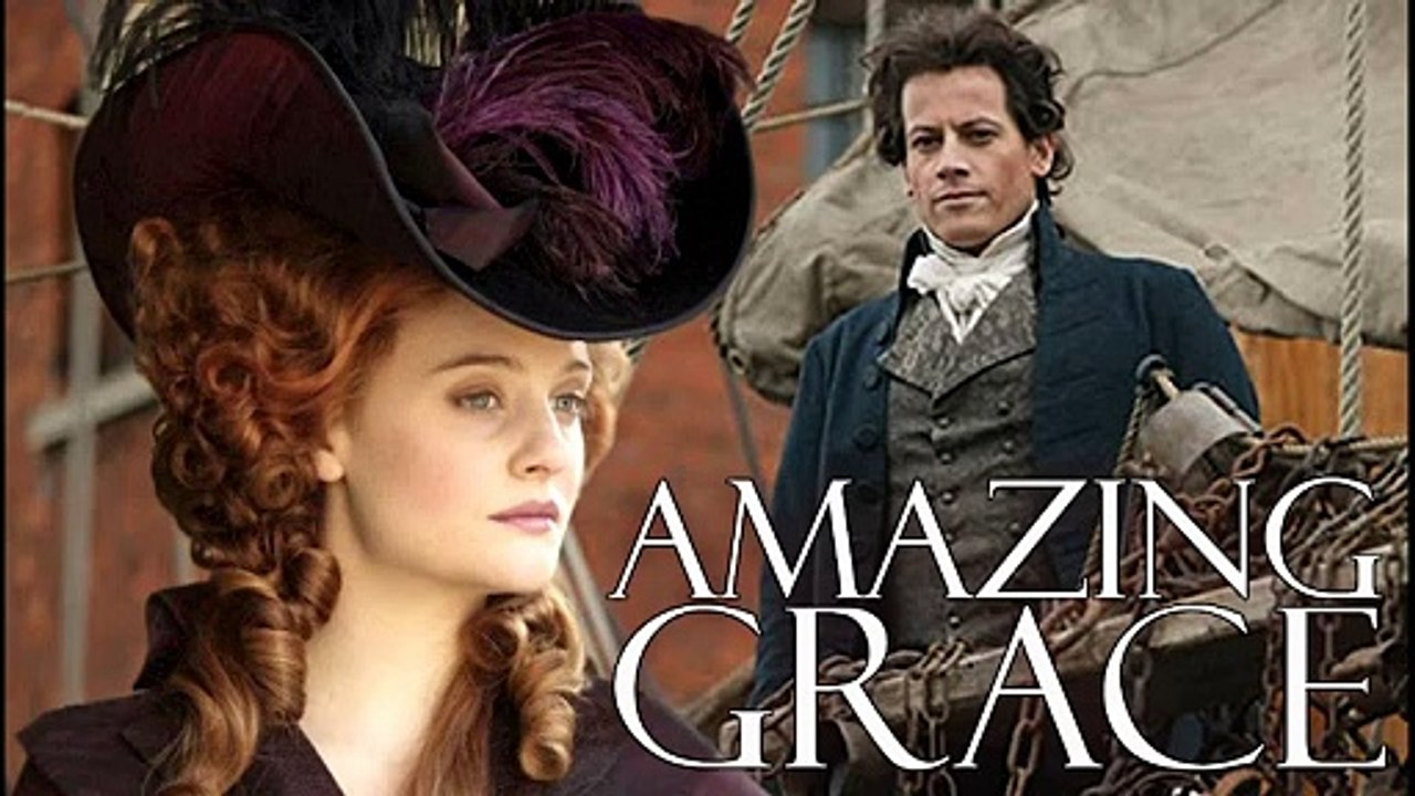 Amazing Grace | Ioan Gruffudd, Albert Finney & Michael Gambon ...