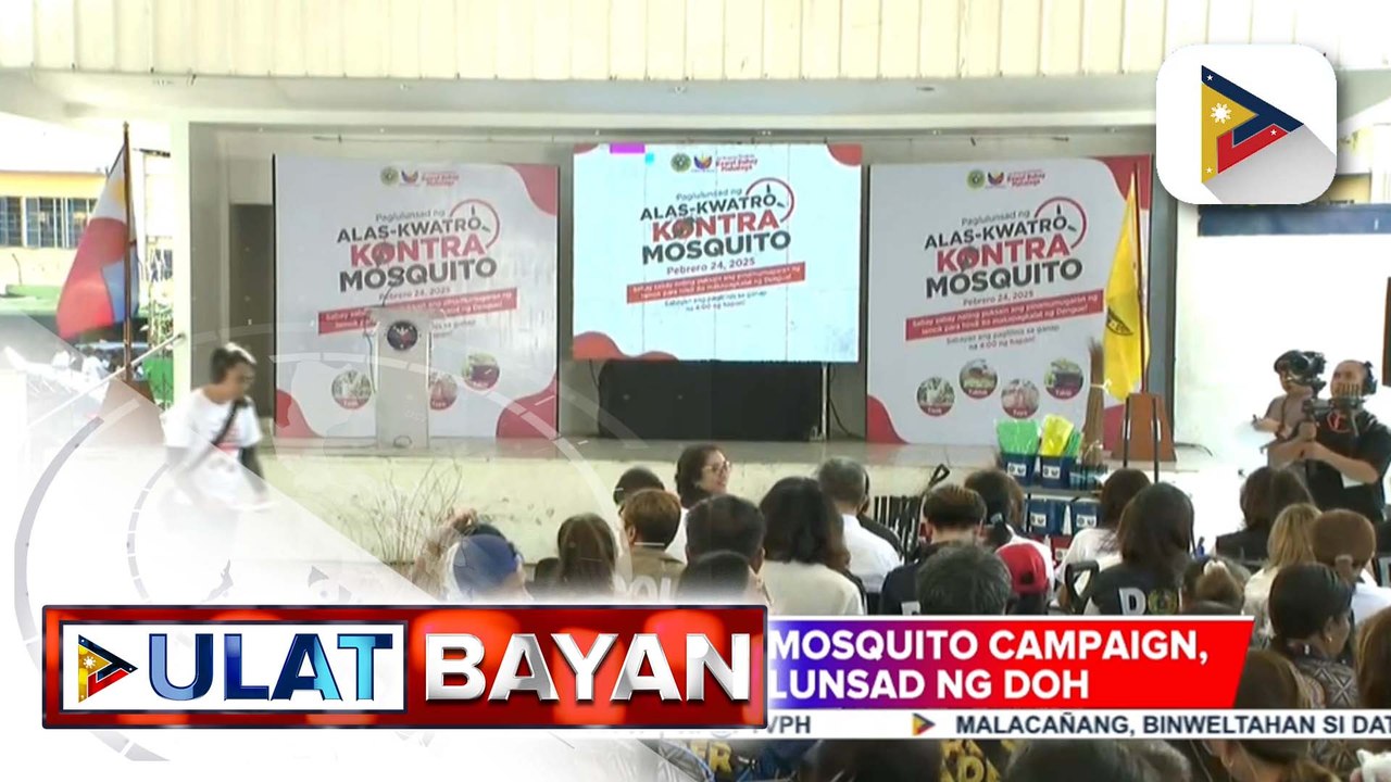 'Alas Kwatro Kontra Mosquito' ng DOH, umarangkada para agapan ang ...