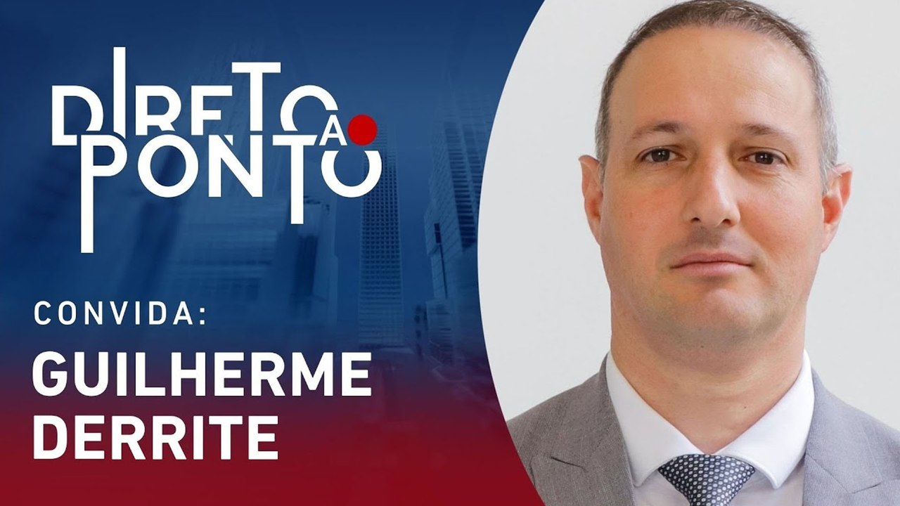 GUILHERME DERRITE | DIRETO AO PONTO - 24/02/25 - Vídeo Dailymotion