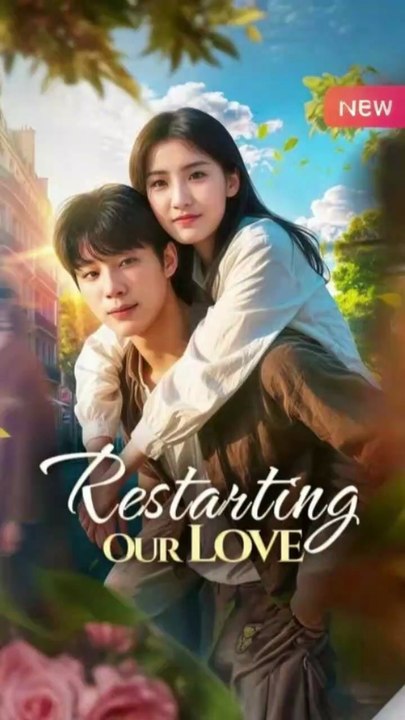 restarting our love chinese drama─影片 Dailymotion
