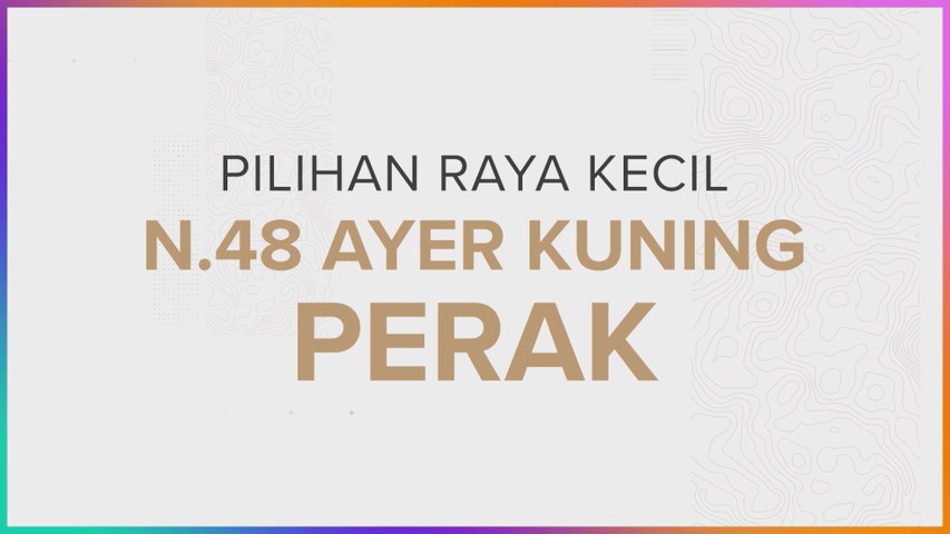 [INFOGRAFIK] Pilihan Raya Kecil N.28 Ayer Kuning Perak | Astro Awani