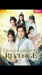 Jr Drama 的 divine emperor's revenge full movie─Dailymotion