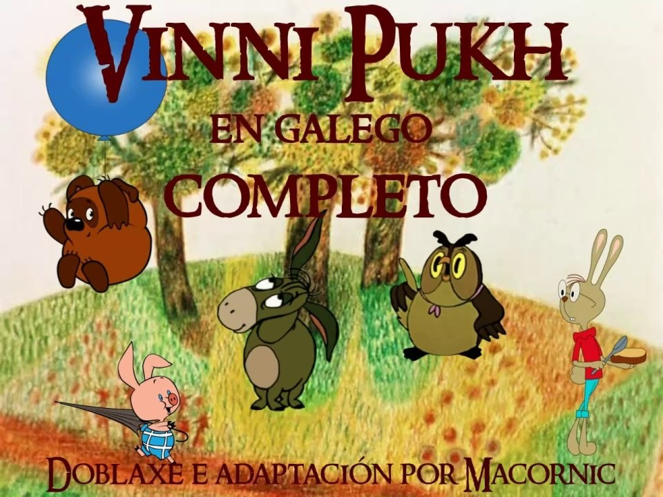 Vinni Pukh Completo. Contos en galego - Vídeo Dailymotion