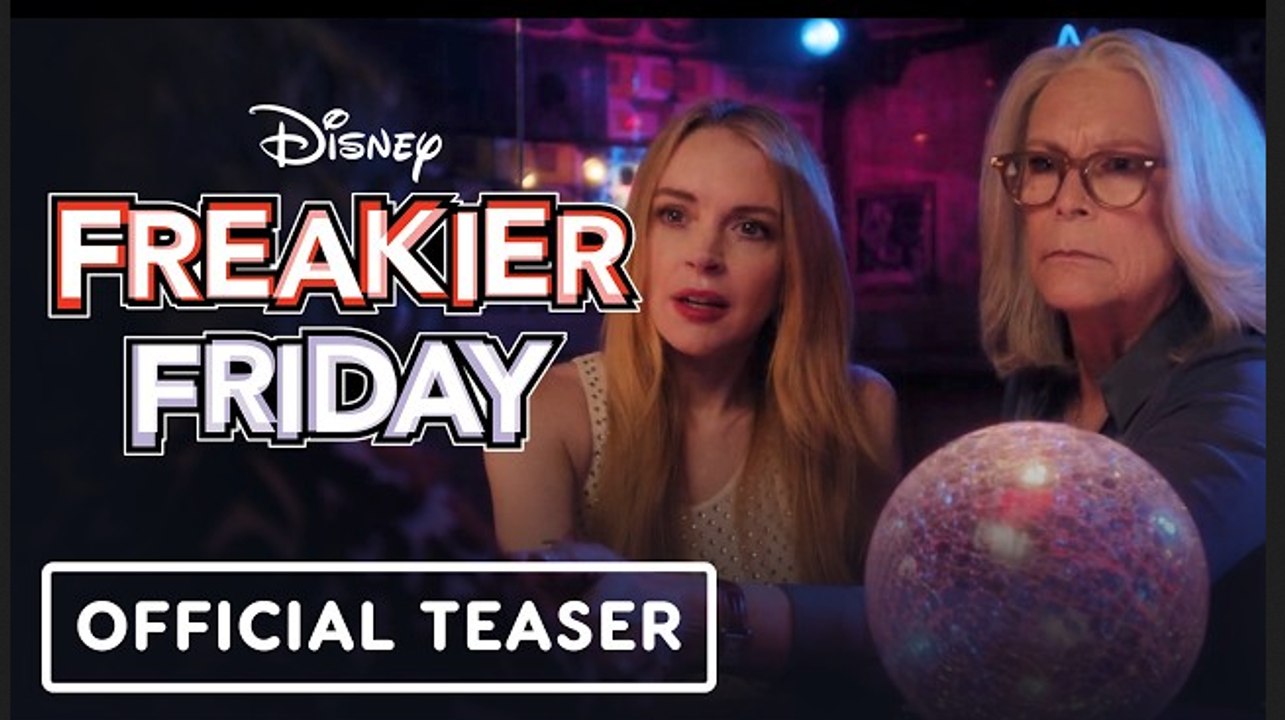Freakier Friday | Teaser Trailer - Jamie Lee Curtis, Lindsay Lohan | Disney+ - video Dailymotion