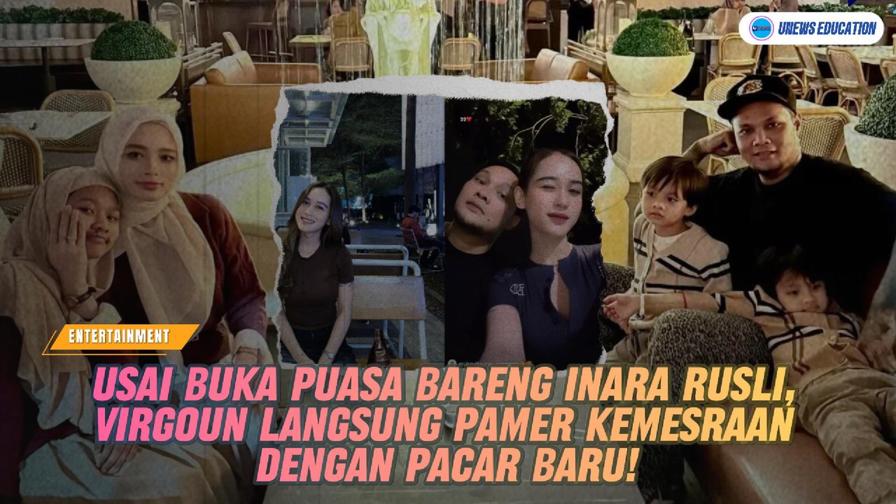 Usai Buka Puasa Bareng Inara Rusli, Virgoun Langsung Pamer Kemesraan dengan Pacar Baru! - Video ...