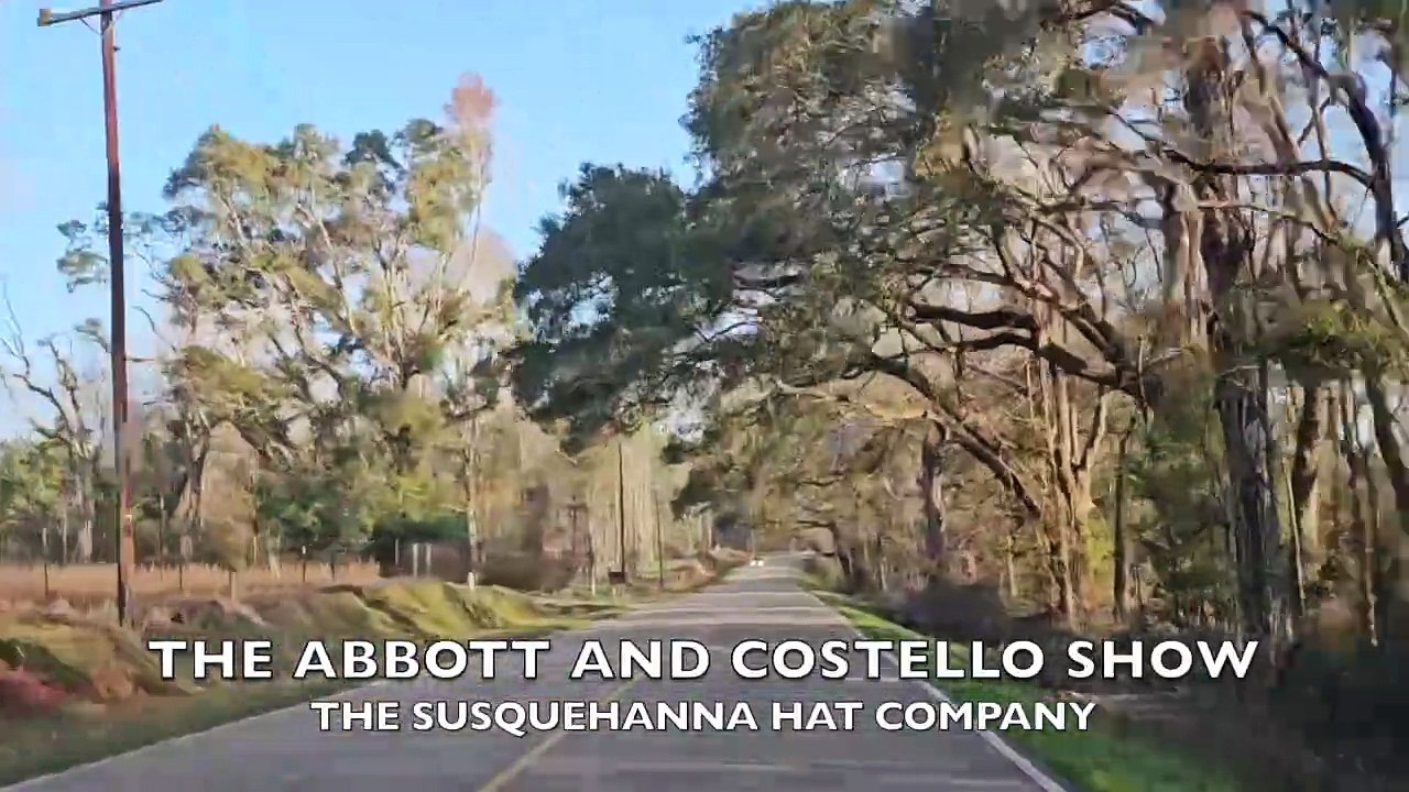 OTR Drive - The Susquehanna Hat Company (Abbott and Costello) - video ...
