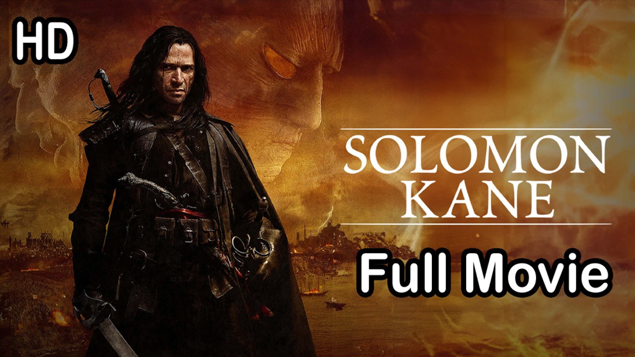 Solomon Kane (2009) Full Movie HD - video Dailymotion
