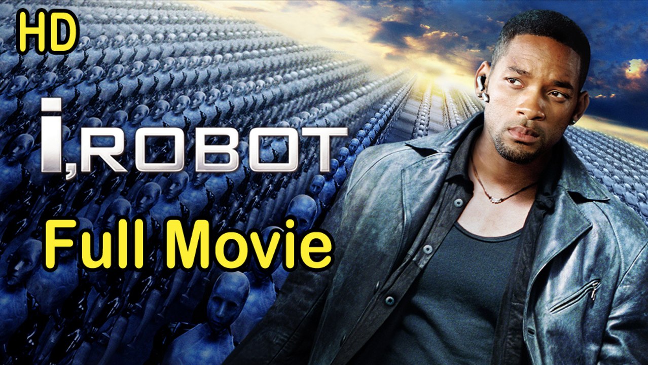 I, Robot (2004) Full Movie HD - video Dailymotion