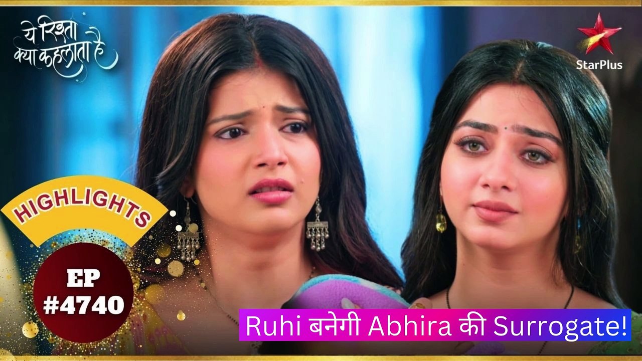 Yeh Rishta Kya Kehlata Hai Full Episode Today | 24 March 2025 | Yrkkh ...
