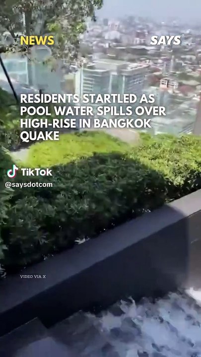 The force of the 7.7-magnitude earthquake from Myanmar sent water ...