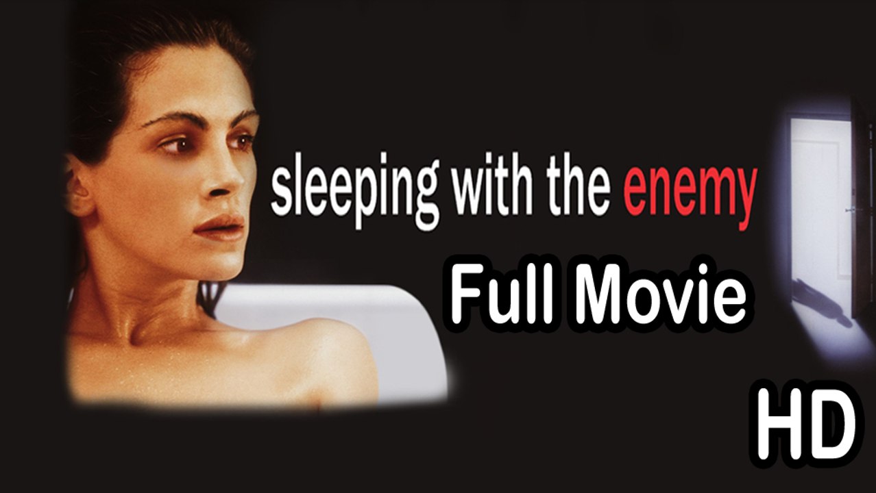 Sleeping with the Enemy (1991) Full Movie HD - video Dailymotion