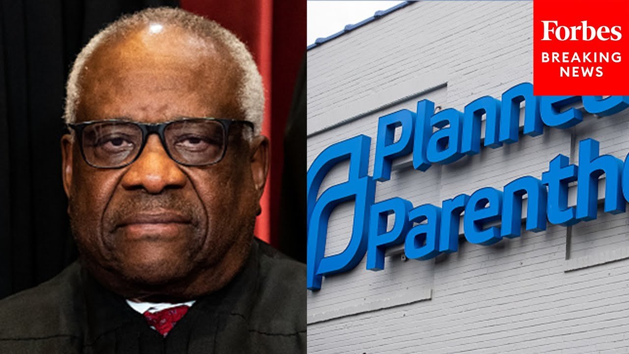 Clarence Thomas Presses Attorney On Defunding Planned Parenthood ...
