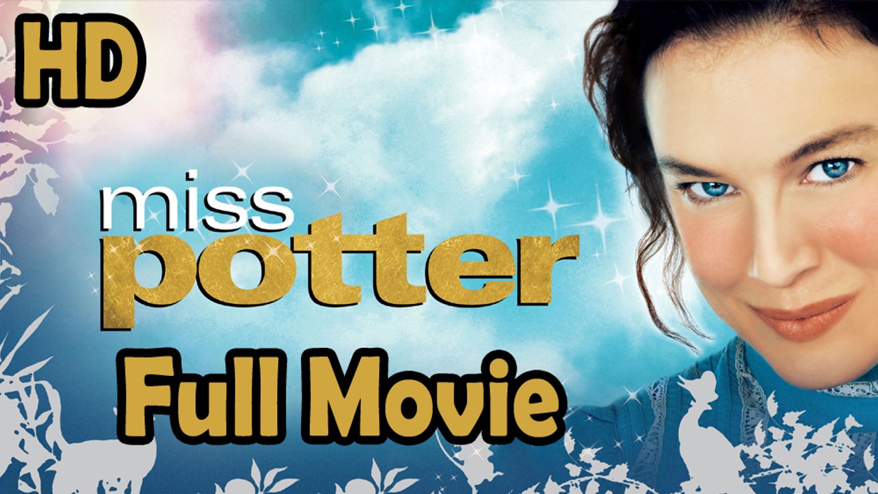 Miss Potter (2006) Full Movie HD - Vidéo Dailymotion
