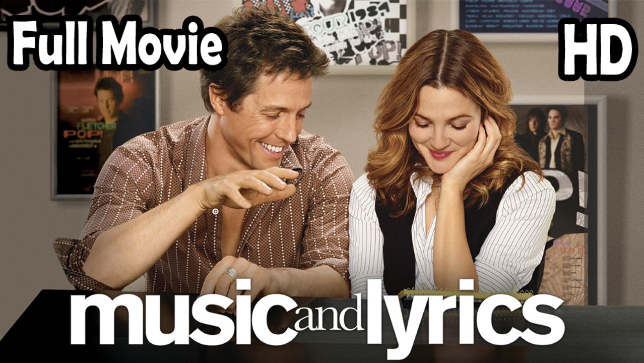 Music and Lyrics (2007) Full Movie HD - Vidéo Dailymotion