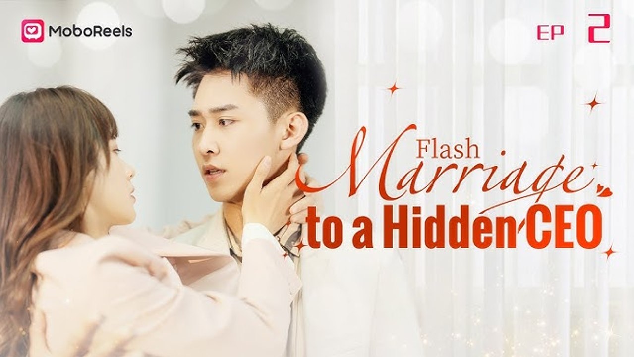 Flash Marriage With the Hidden CEO (2024) - Full Movie - video Dailymotion