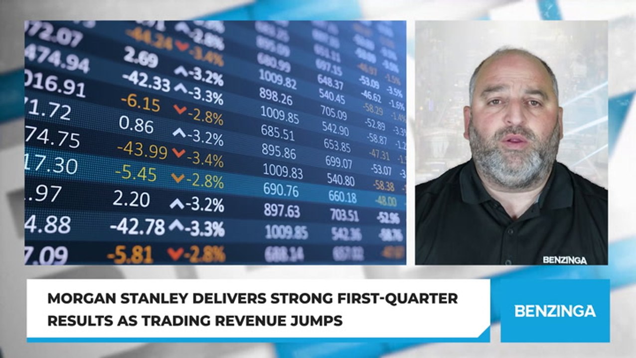 Morgan Stanley Delivers Strong First-Quarter Results As Trading Revenue ...