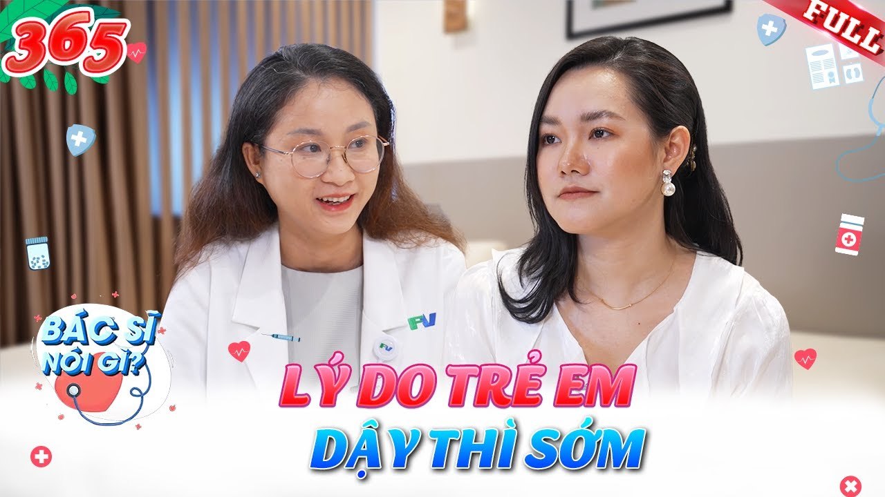 Bác Sĩ Nói Gì 2025 - Tập 365 - Video Dailymotion