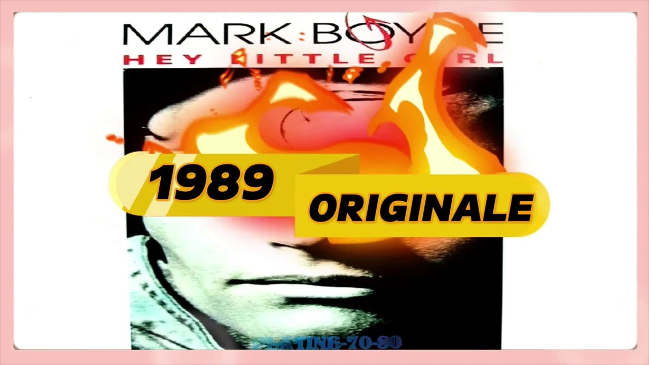 (VO)-Mark Boyce - Hey Little Girl (1989) - Vidéo Dailymotion