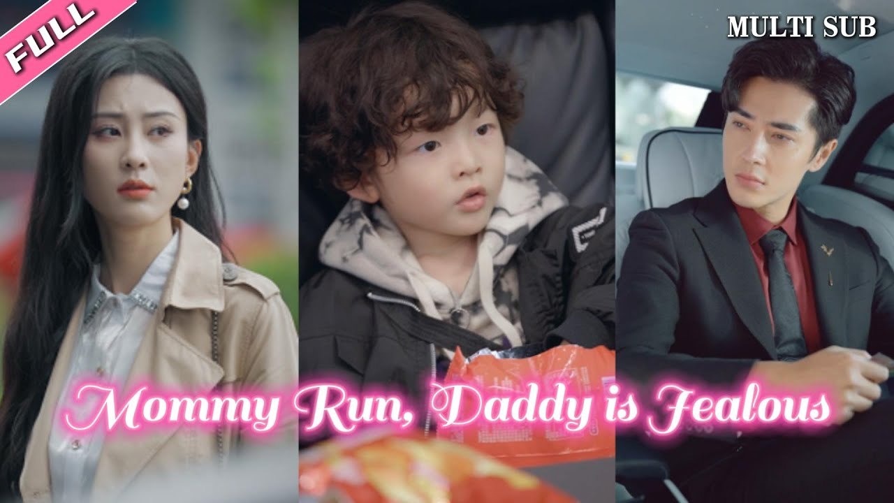 Mommy Run, Daddy is Jealous - Drama Chinese - video Dailymotion