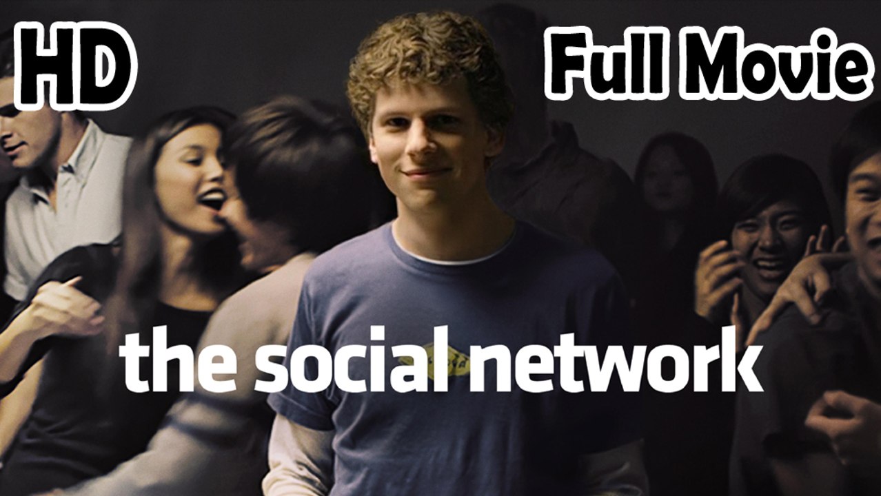 The Social Network (2010) Watch HD - Vidéo Dailymotion
