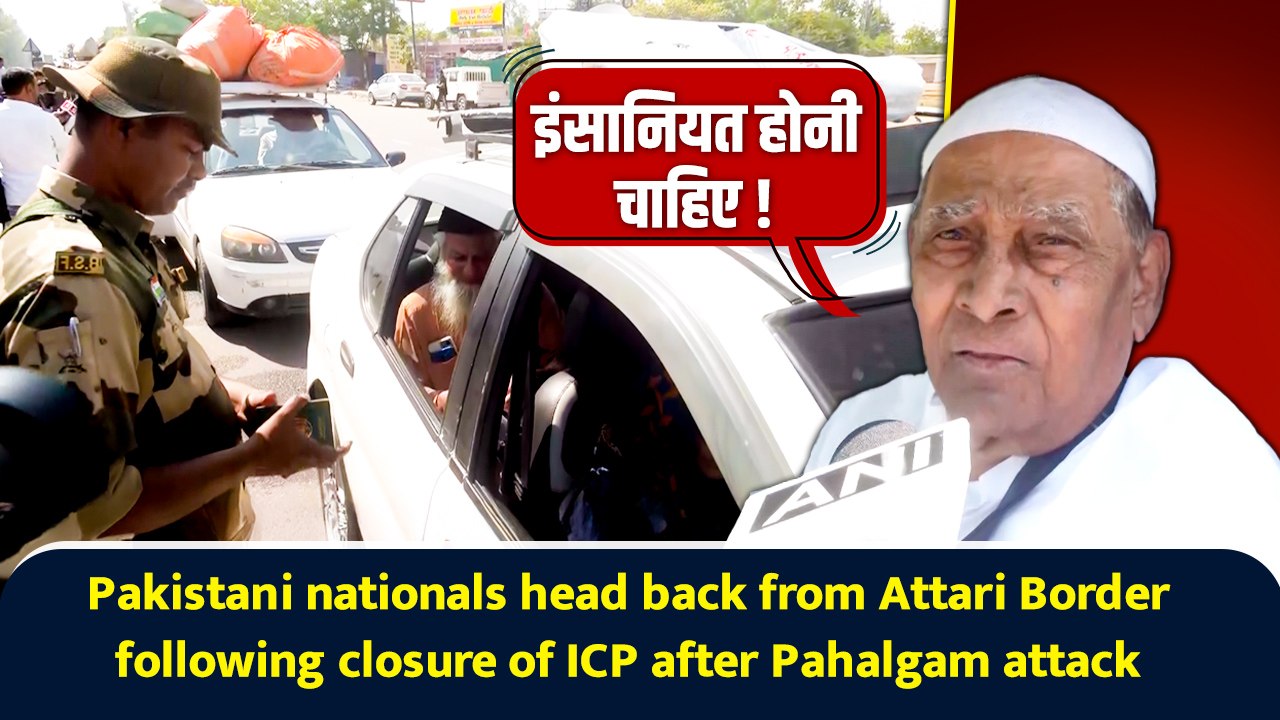 Pakistani nationals head back from Attari Border following closure of ...