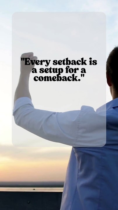 Overcome Failure: Every Setback is a Setup for a Comeback #motivation # ...