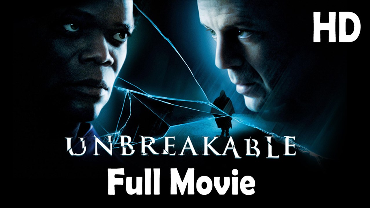 Unbreakable 2000 Full Movie Hd Vidéo Dailymotion