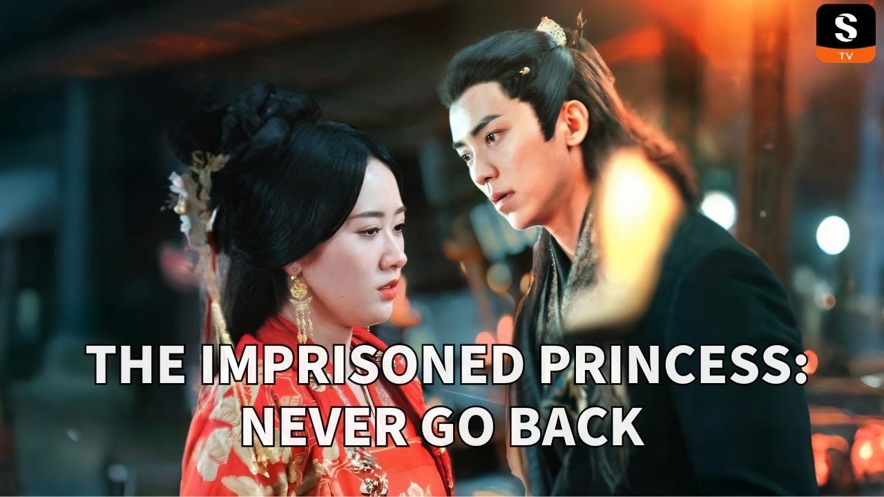 The Imprisoned Princess: Never Go Back - GET ShortMax APP to watch the ...