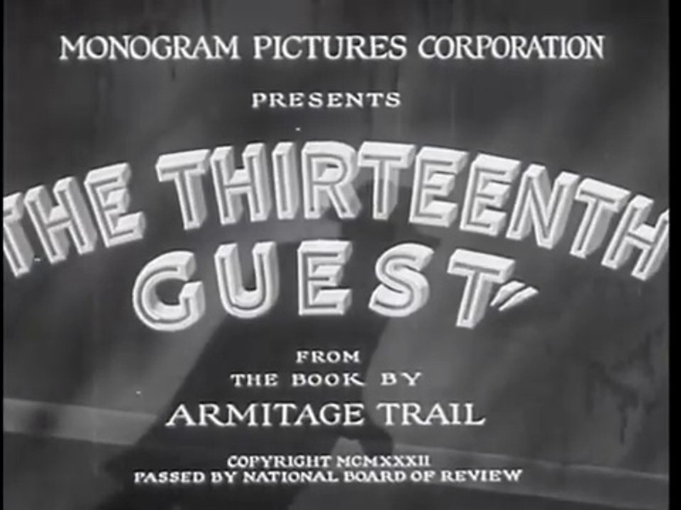 The Thirteenth Guest (1932) [Mystery] [Thriller] - video Dailymotion