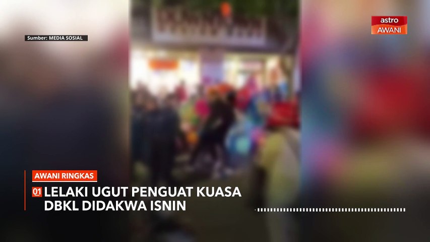 AWANI Ringkas: Lelaki ugut penguat kuasa DBKL didakwa Isnin | Astro Awani