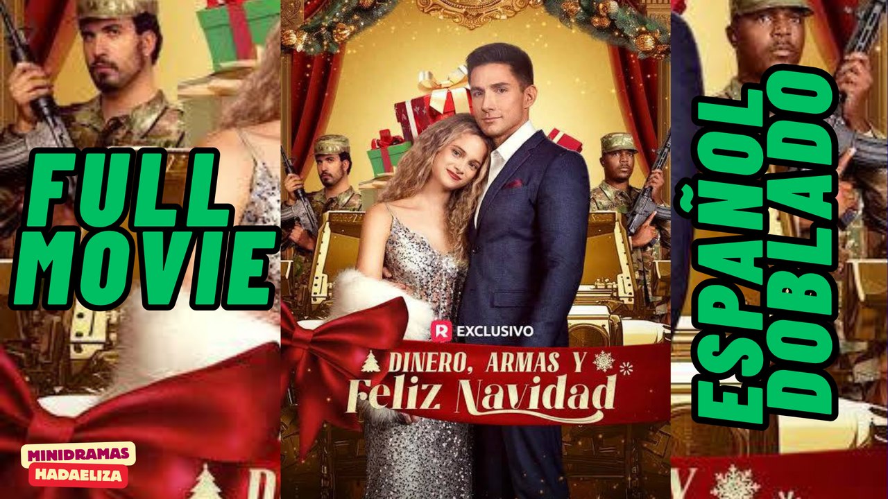 Dinero Armas y Feliz Navidad Completa en español - Vídeo Dailymotion