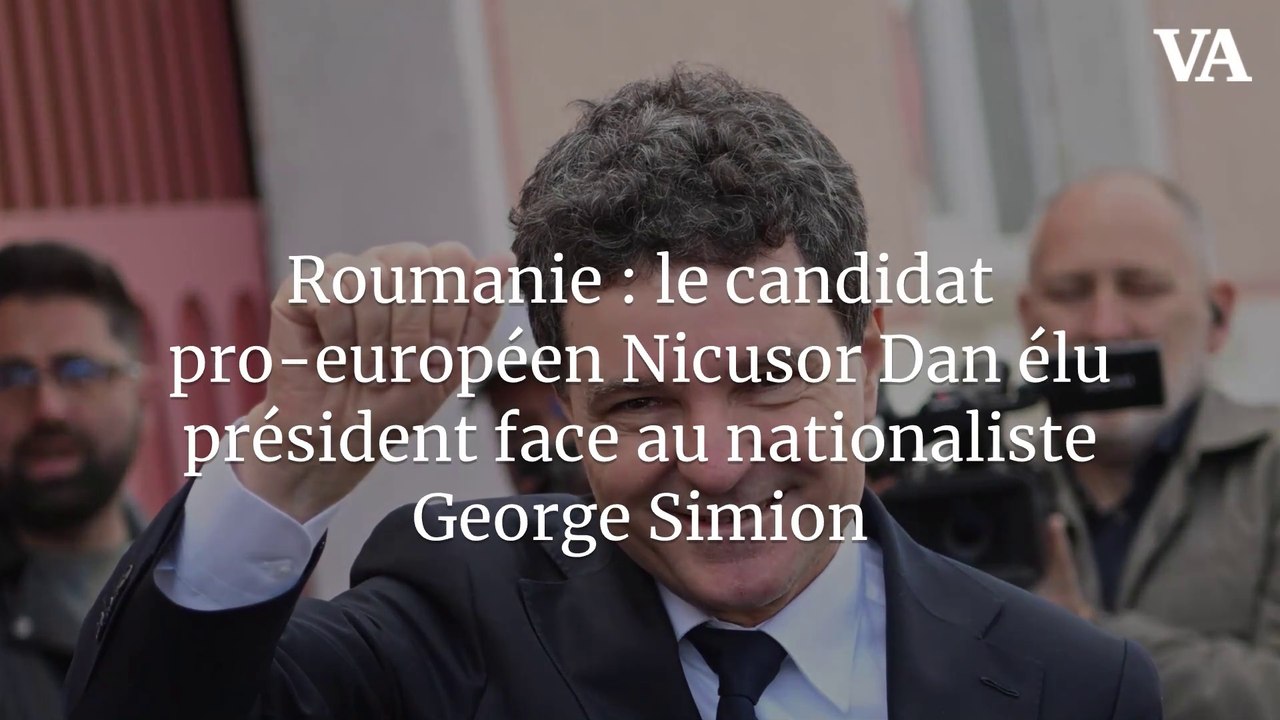 Roumanie : le candidat pro-européen Nicusor Dan élu président face au ...