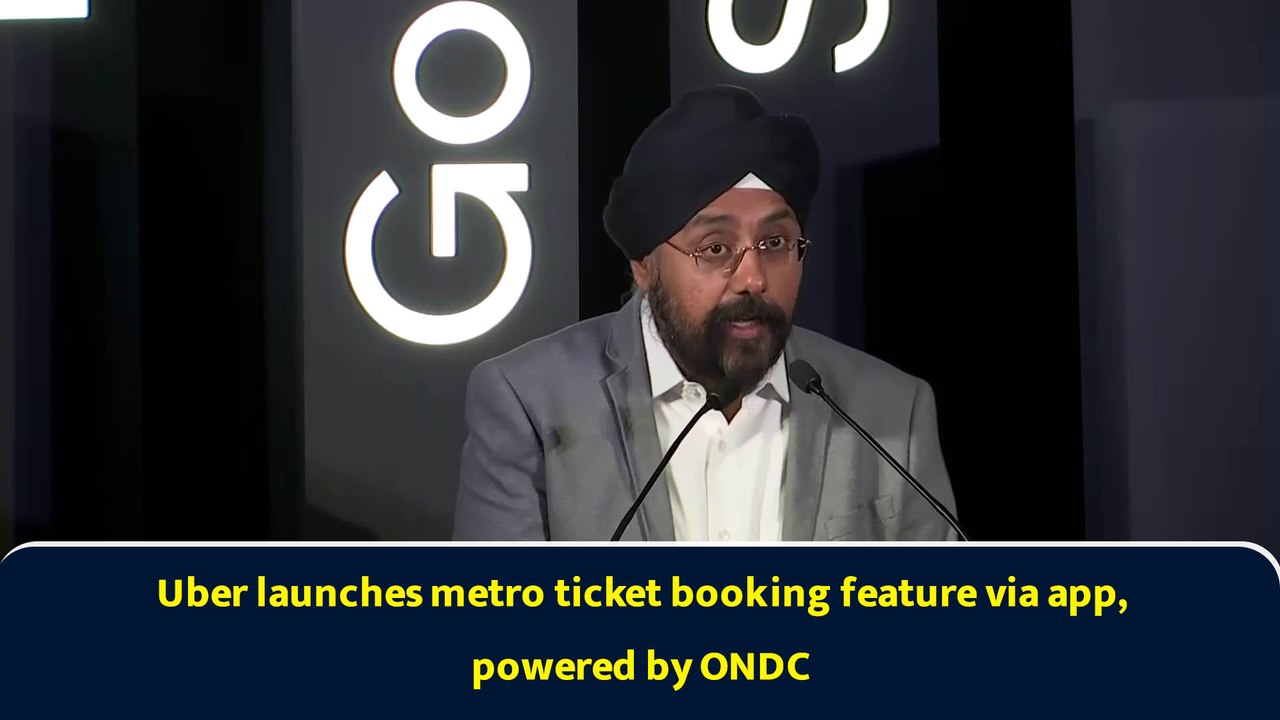 Uber launches metro ticket booking feature via app, powered by ONDC ...