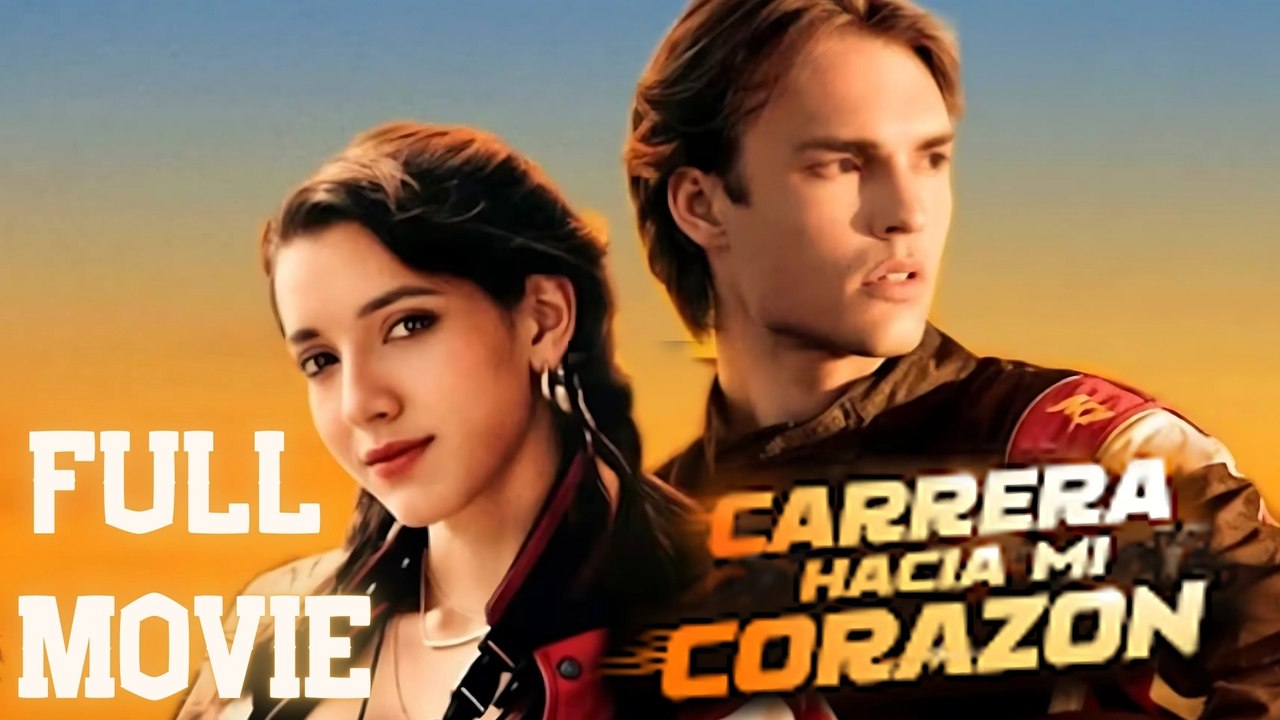 Carrera a mi corazón Completa en Español - Vídeo Dailymotion