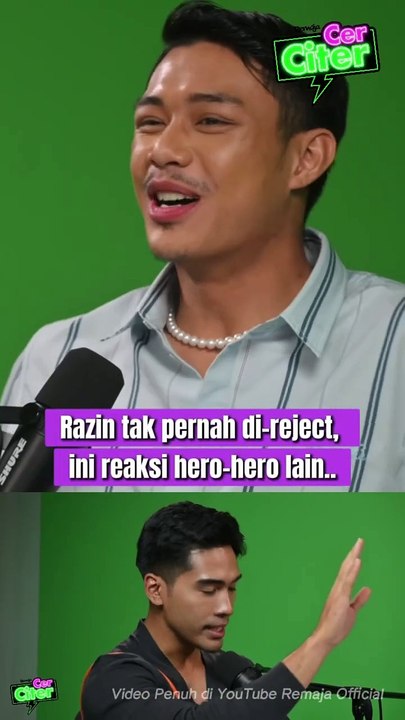 Razin tak pernah di reject? | Remaja Cer Citer: Nabil Aqil, Evertts Gomes, Hariz Hamdan & Razin ...