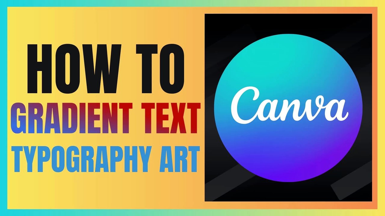 How To Add A Gradient To Text In Canva Video Dailymotion