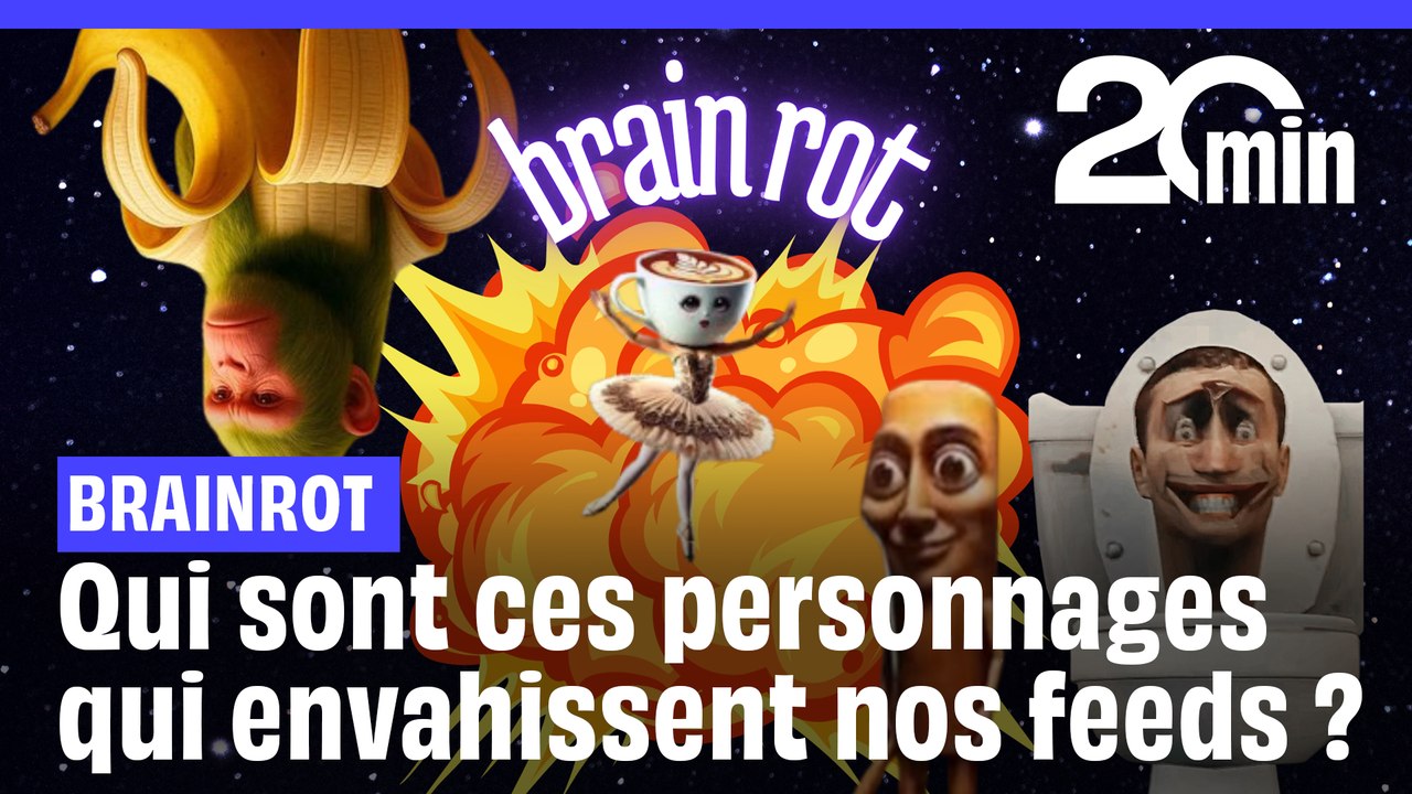 Brainrot : Qui sont ces personnages qui envahissent nos feeds ? - Vidéo ...