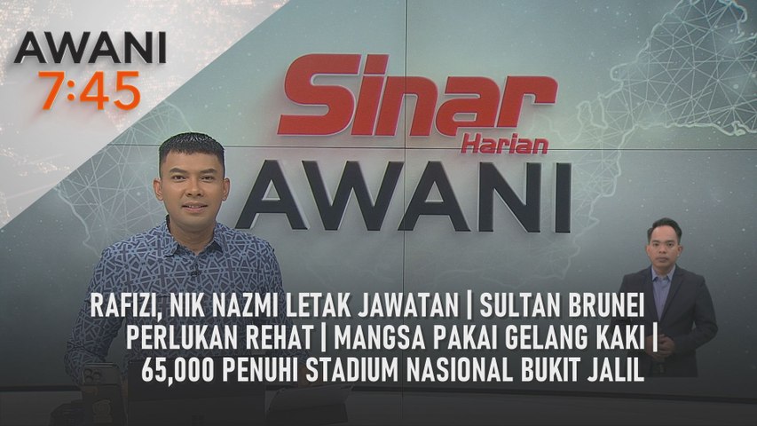 AWANI 7:45 [28/5/2025] – Rafizi, Nik Nazmi letak jawatan | Sultan ...