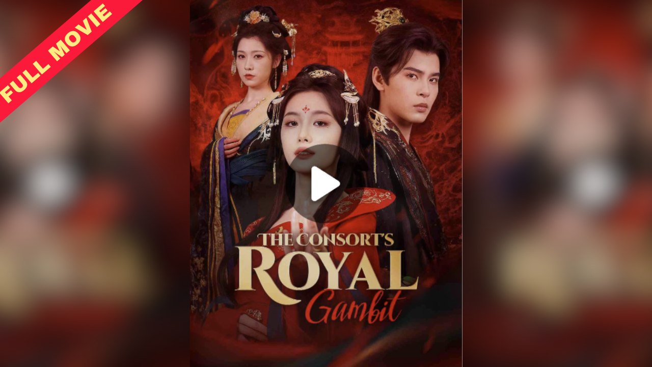 The Consort's Royal Gambit / Beauty's scheme for the throne Full ...