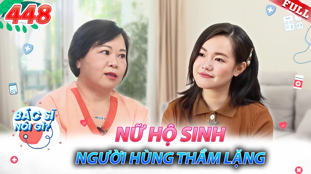 Bác Sĩ Nói Gì 2025 - Tập 448 - Video Dailymotion