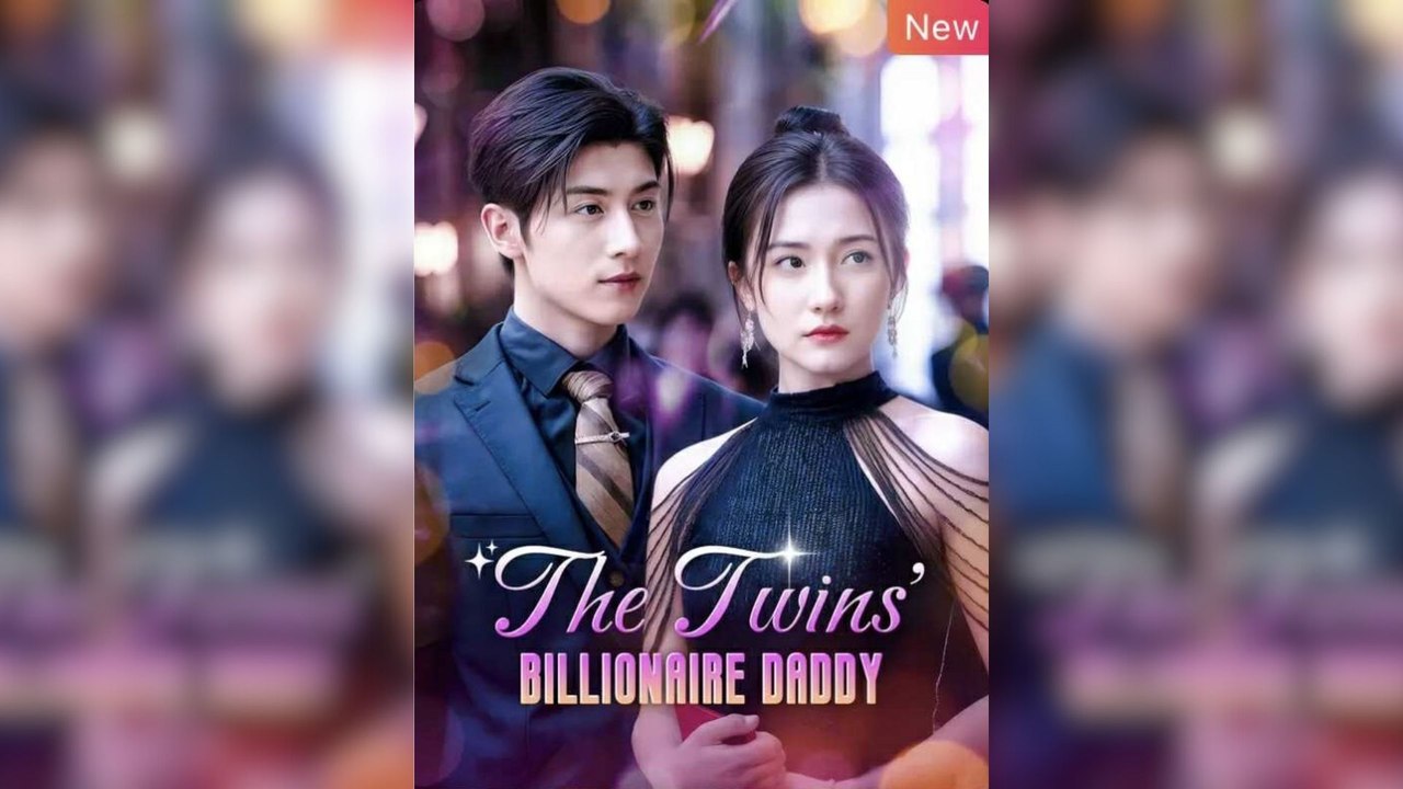 The Twins' Billionaire Daddy Full Movie - video Dailymotion