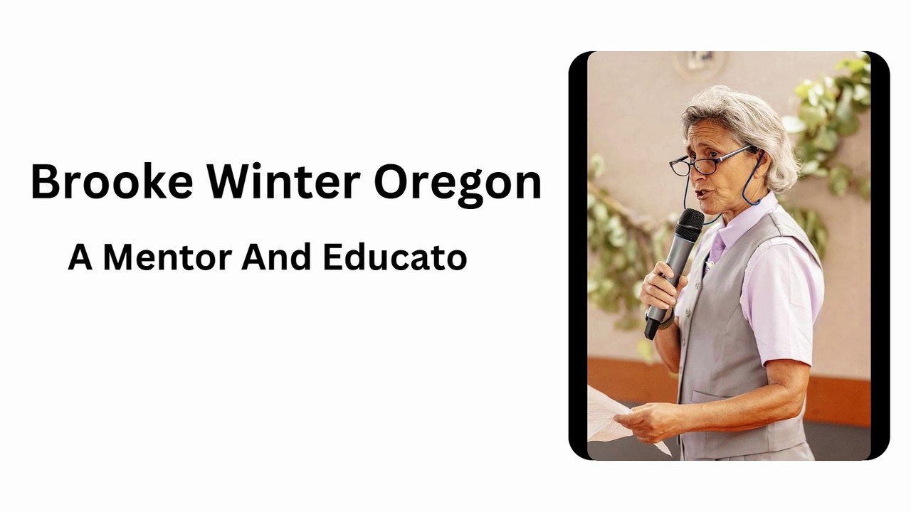 Brooke Winter Oregon - A Mentor And Educator - video Dailymotion